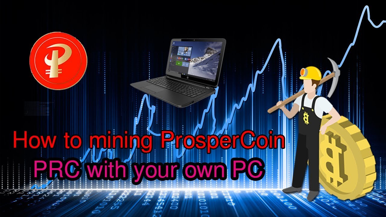 How to mining ProsperCoin (PRC) with your own pc using CPU (Khmer ...