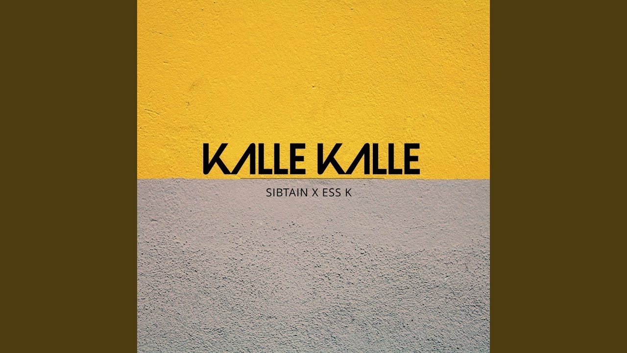 Kalle Kalle - YouTube Music