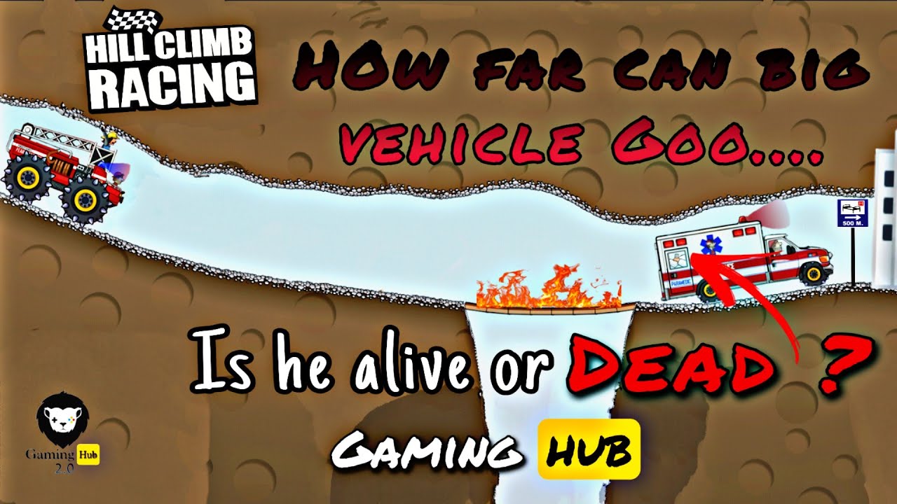 How far can big vehicle Goo....🚒🚑 #hillclimbracing#gaming #gaminghub2.0 ...