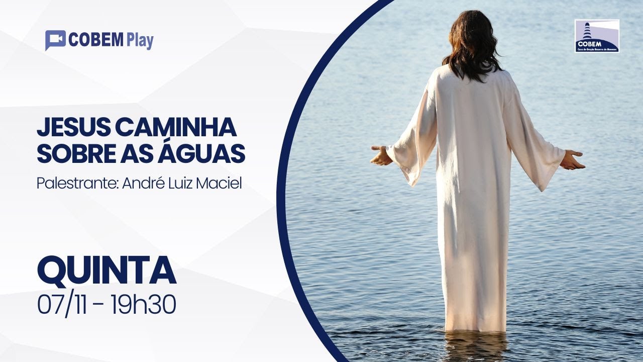 JESUS CAMINHA SOBRE AS ÁGUAS com André Luiz Maciel - YouTube