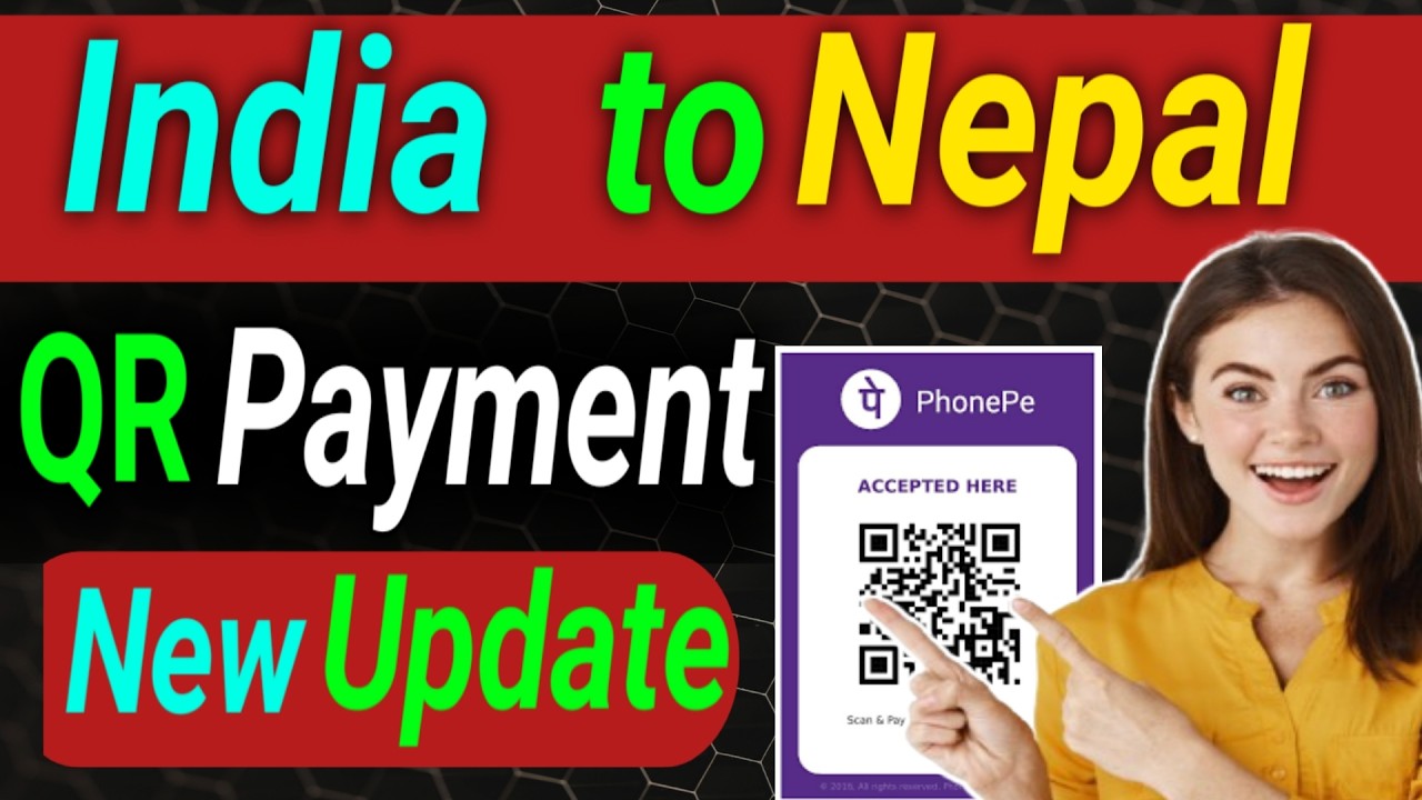India to Nepal QR Payment | Indo Nepal Remitance ? - YouTube