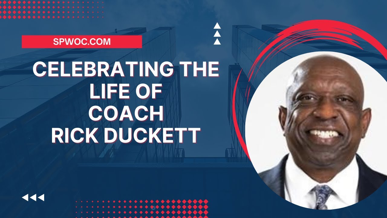 #SPWOC Celebrating the Life of Coach Rick Duckett - YouTube