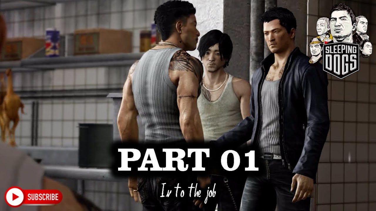 Sleeping Dogs - Part 1: Reuniting with Jackie & Joining Winston's Gang ...