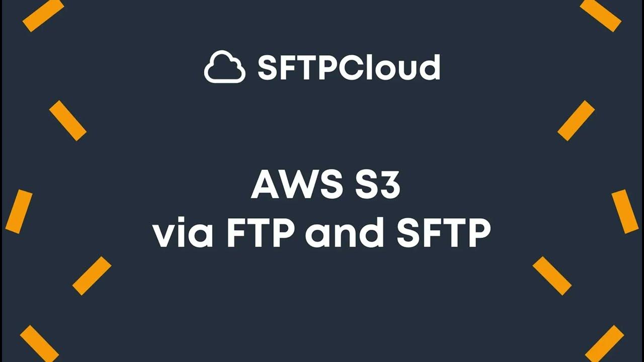 AWS S3 SFTP and FTP - YouTube