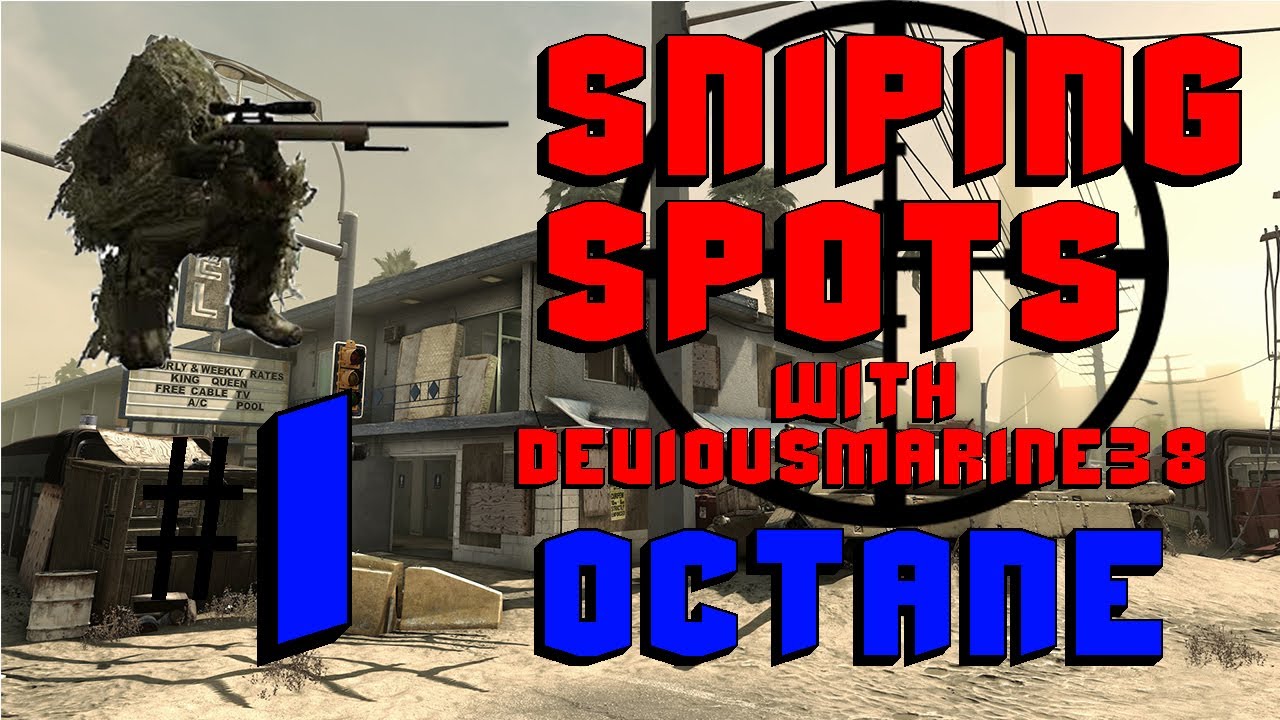Ghosts Sniping Spots Ep #1 - Octane - Call of Duty Ghosts Gameplay ...