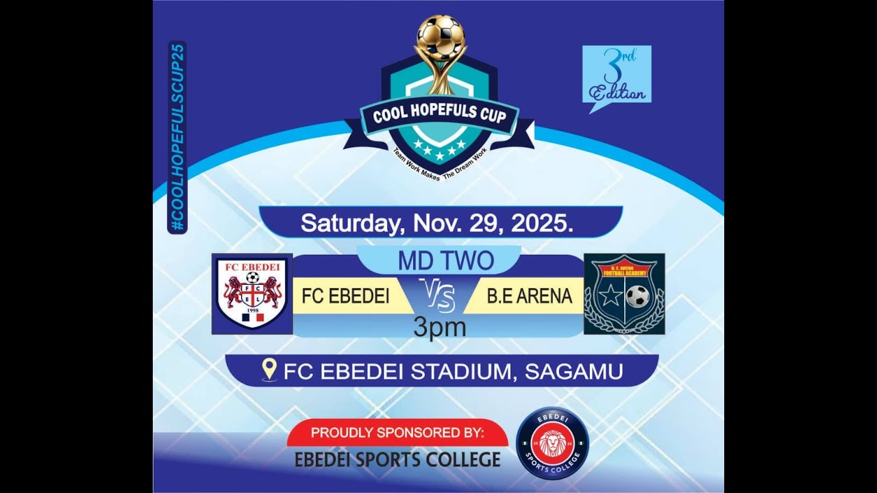 COOL HOPEFULS CUP: FC EBEDEI VS B.E ARENA FC - YouTube