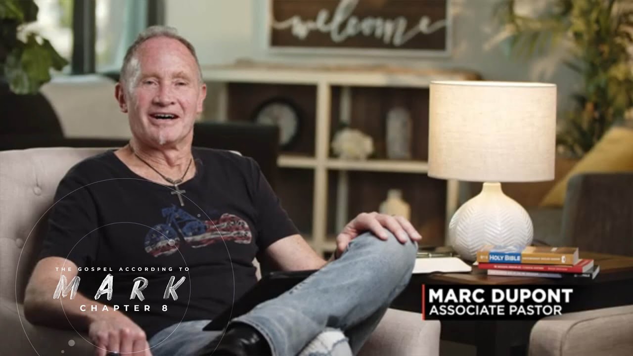 Mark 8 | Marc DuPont - YouTube