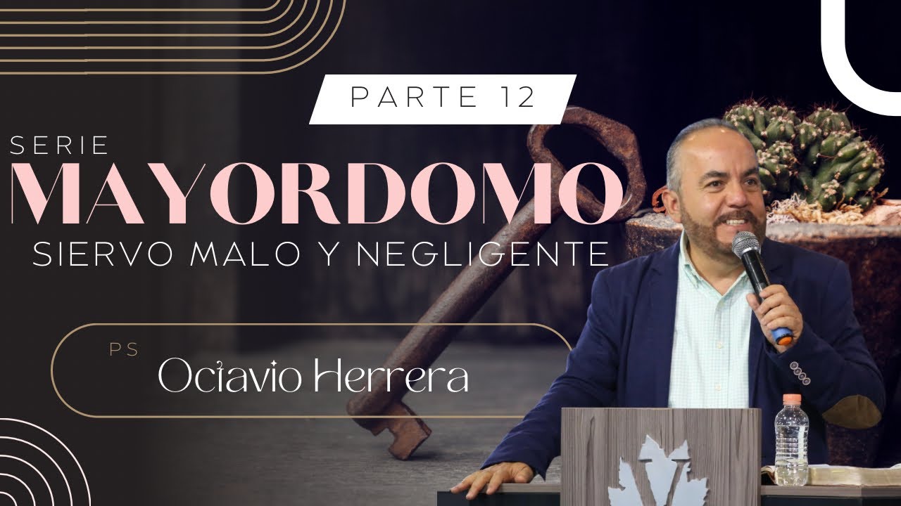 RELANZAMIENTO - Mayordomo - Episodio 12 - Siervo malo y negligente - Ps ...