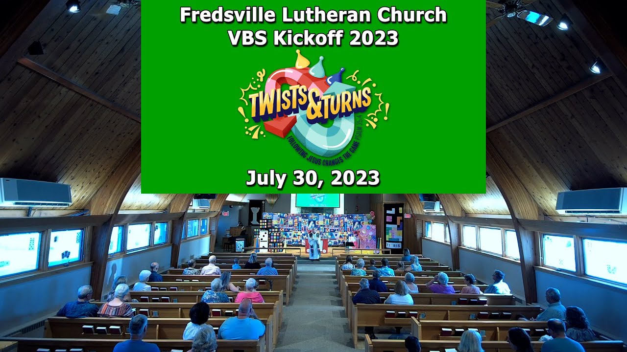 July 30, 2023 - Fredsville Lutheran Church VBS Kickoff Worship - YouTube