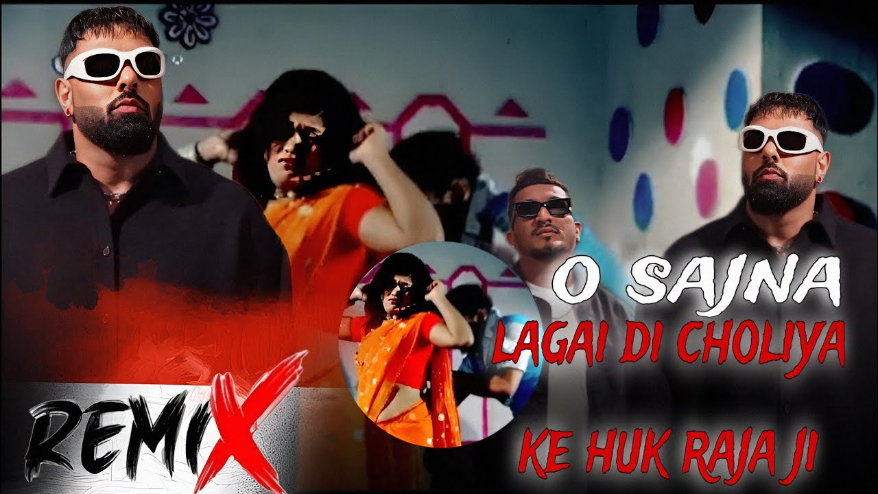 S Sajna X Lagai Di Choliya Ke Huk Raja Ji Mashup Dj Remix Song