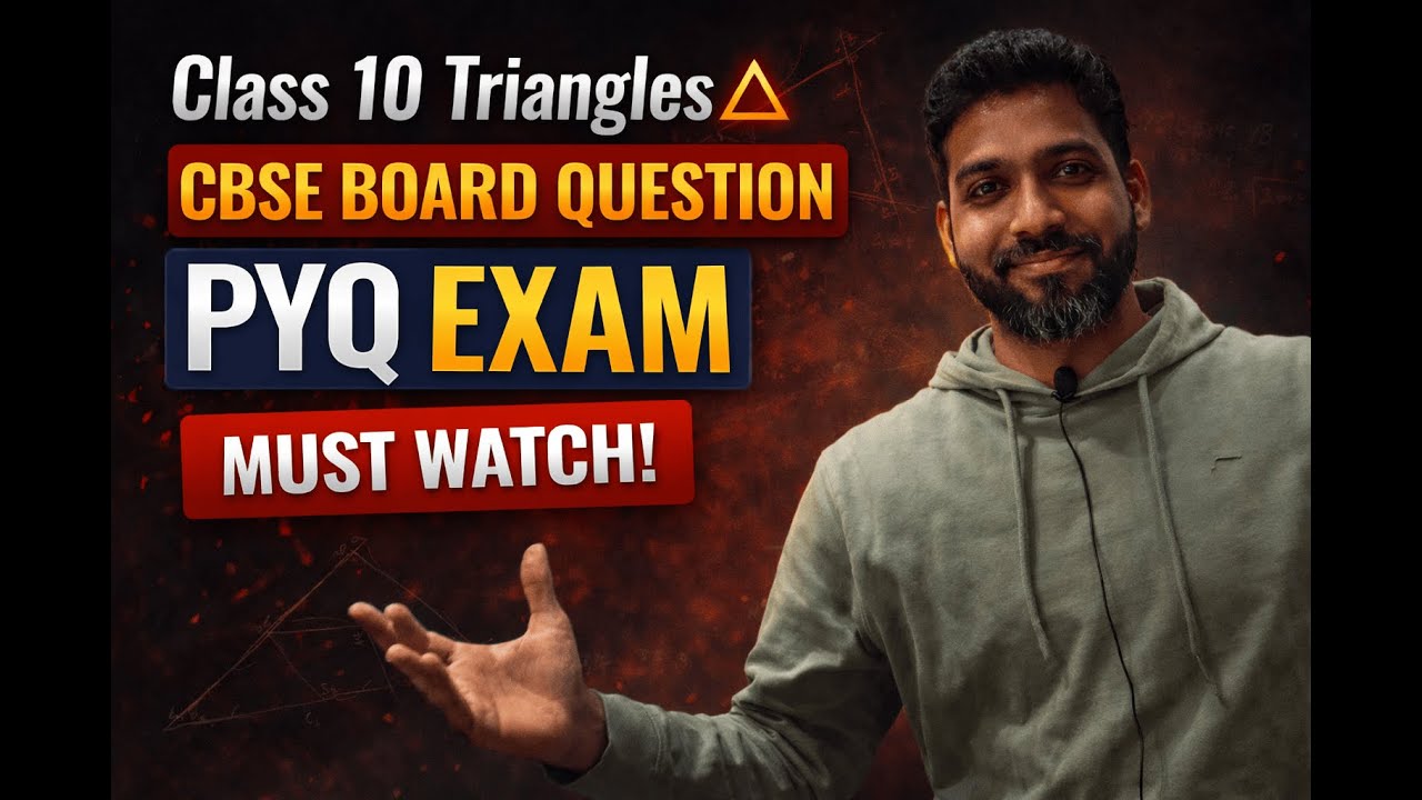 Class 10 Triangles 🔺 CBSE Board Questions | Most Important Triangle ...