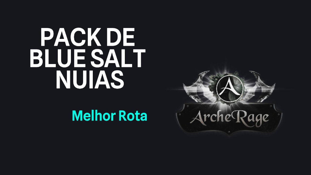 Pack de Blue Salt Melhor Rota Nuias - YouTube