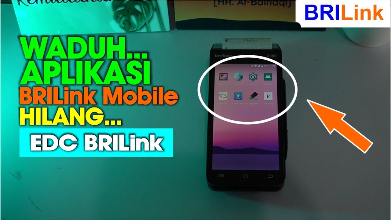 Cara Ampuh Atasi Aplilkasi BRILink Hilang di EDC Android MPOS BRI ...