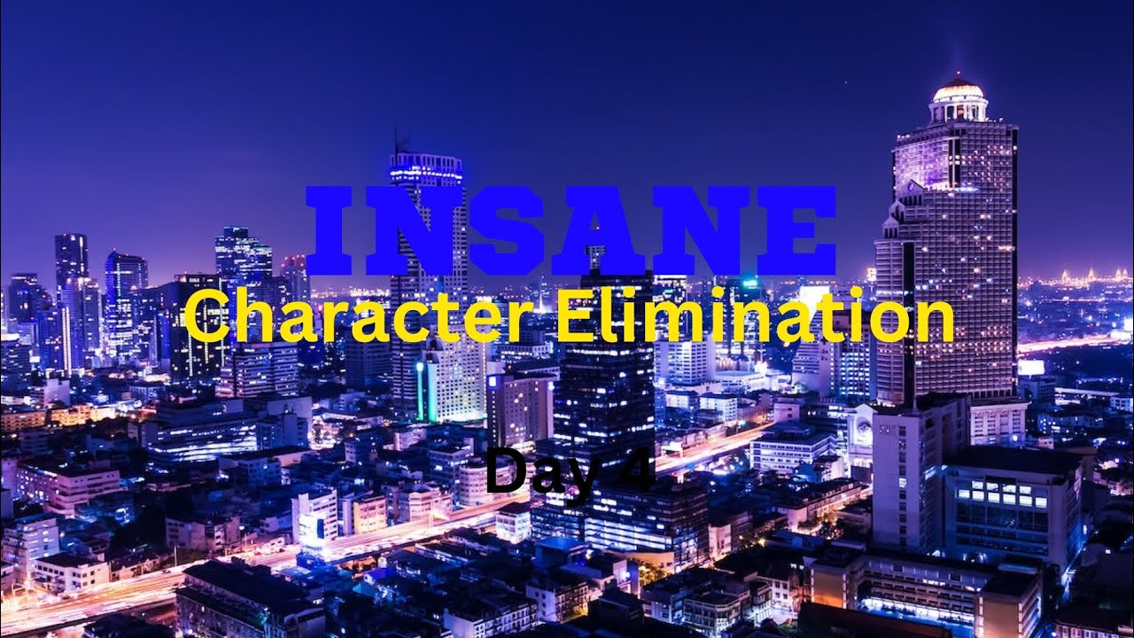 Insane Character Elimination 4 A Very Special Episode - YouTube