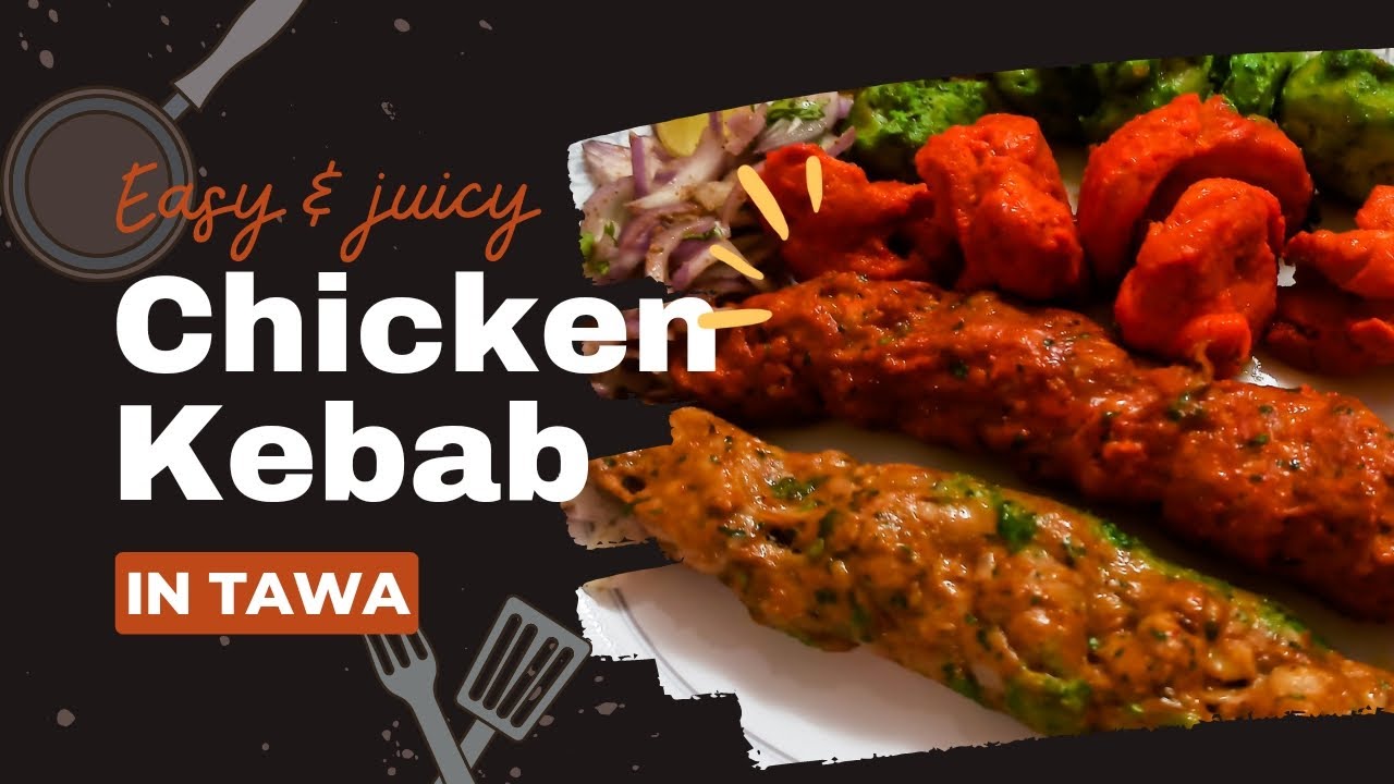 Chicken Kabab Platter with 1kg boneless chicken thighs | Kebab Recipes ...