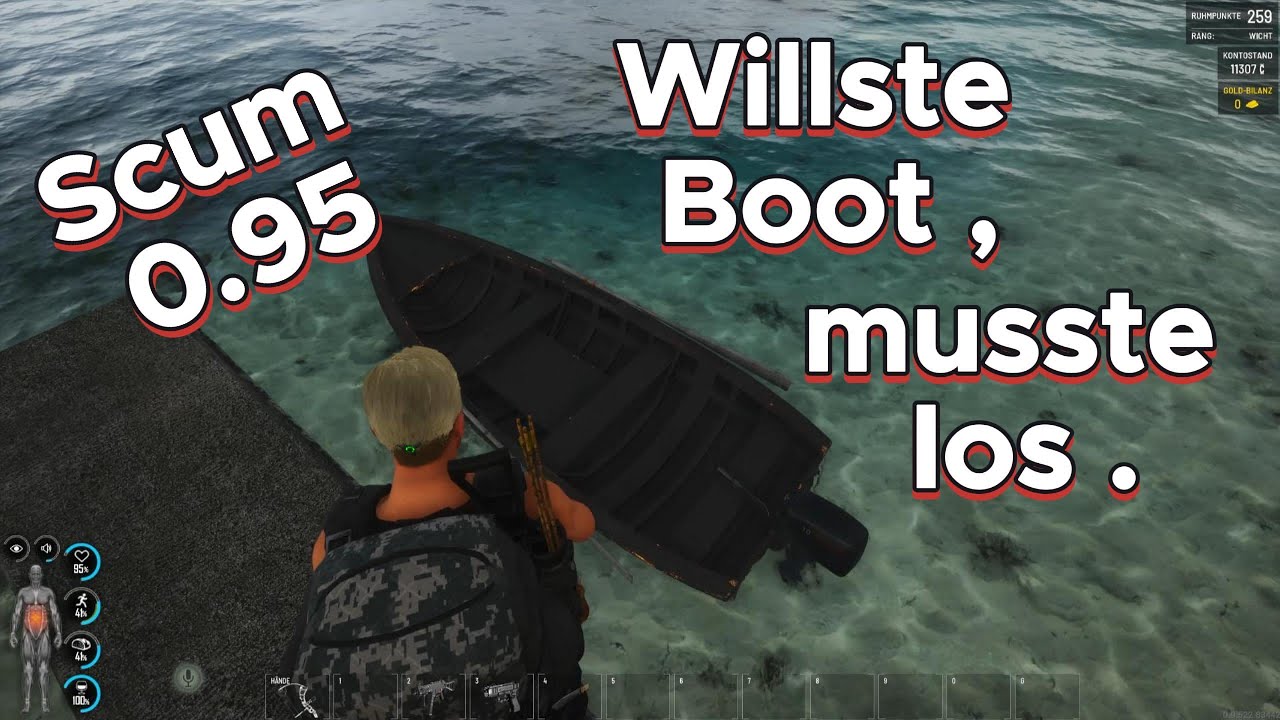 Scum 0.95 🌲 Fein , das Boot ist mein 👌 . [2k] - YouTube