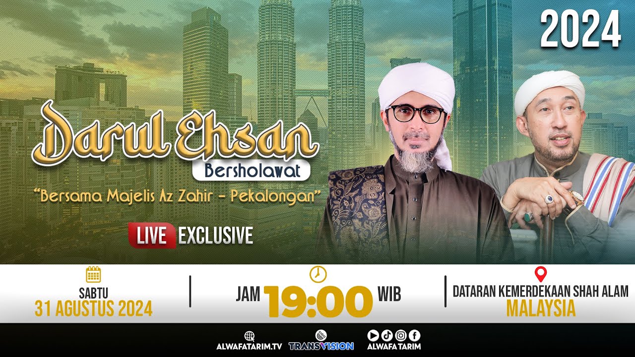 🔴LIVE | DARUL EHSAN MALAYSIA BERSHOLAWAT BERSAMA MAJELIS AZ ZAHIR, HABIB BIDIN, & HABIB ALI ...