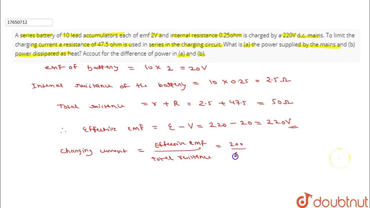 A series battery of 10 lead accumulators each of emf 2V and internal ...