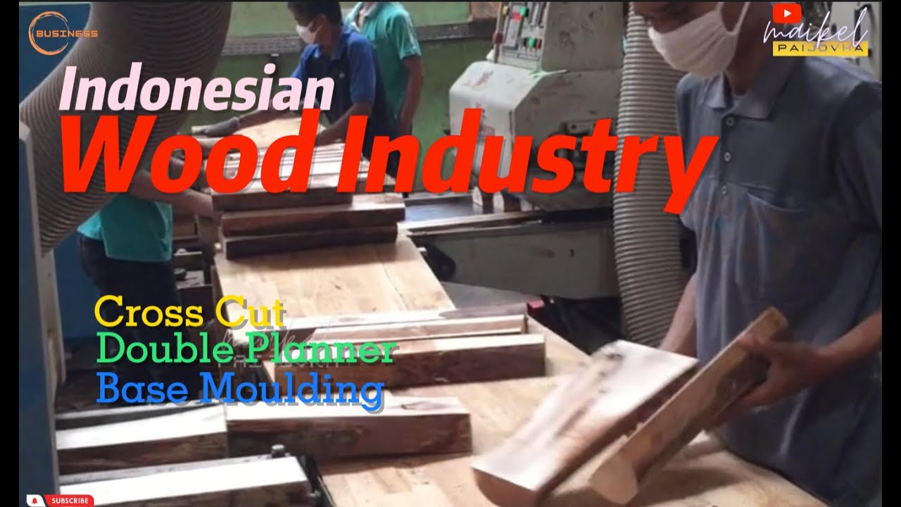 Industri Kayu Indonesia | Barecore | Moulding-Cross Cut-Planner - YouTube