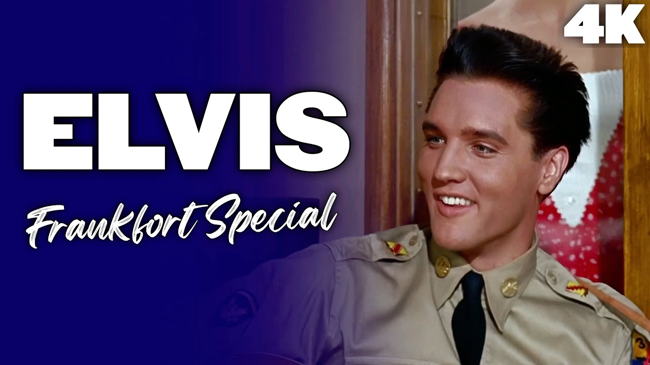 [4K] Elvis Presley – Frankfort Special (G.I. Blues 1960) - YouTube