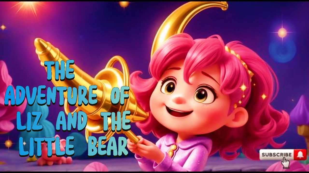 Liz and the Little Bear's Adventure | Moral Stories For Kids | Moral ...