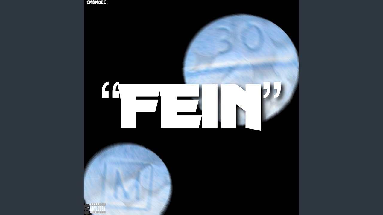 Fein - YouTube