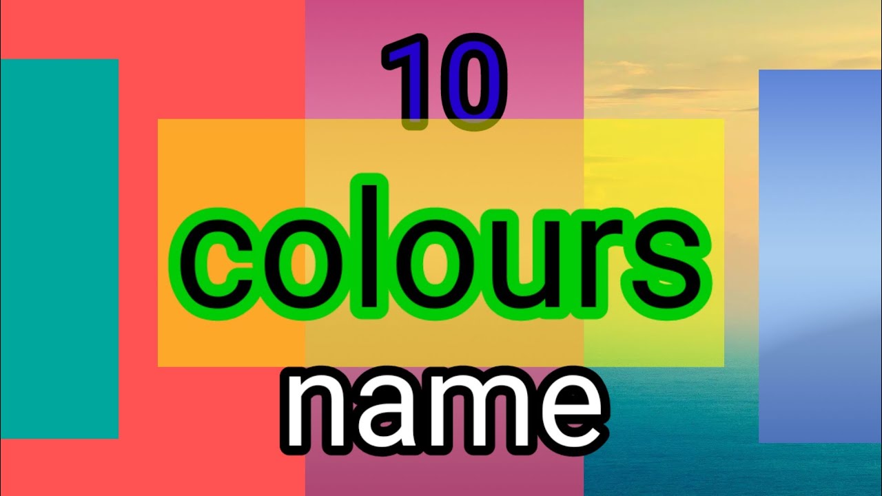 10 Colours Name||Name of 10 Colours in English|| 10 रंगों के नाम ...