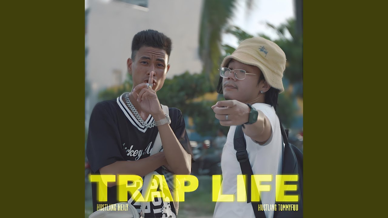 Trap Life - YouTube Music