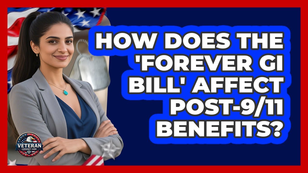 How Does The 'Forever GI Bill' Affect Post-9/11 Benefits? - Veteran ...