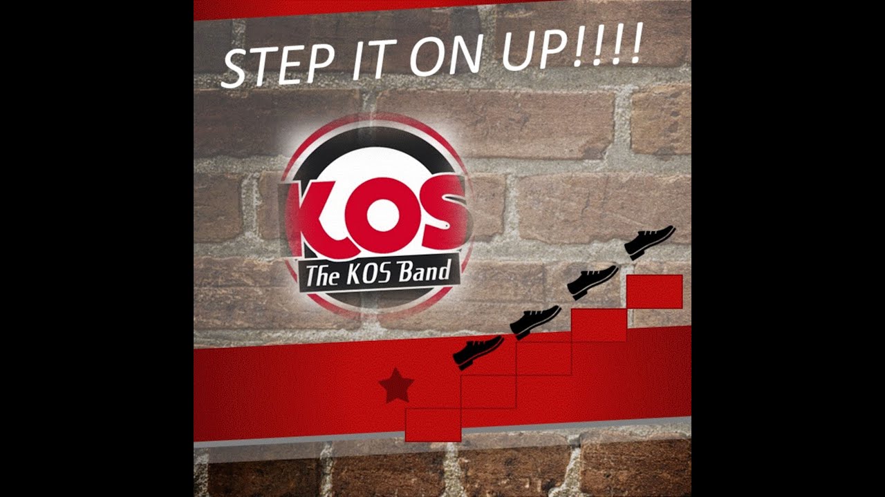 Step It On Up - The KOS Band - YouTube