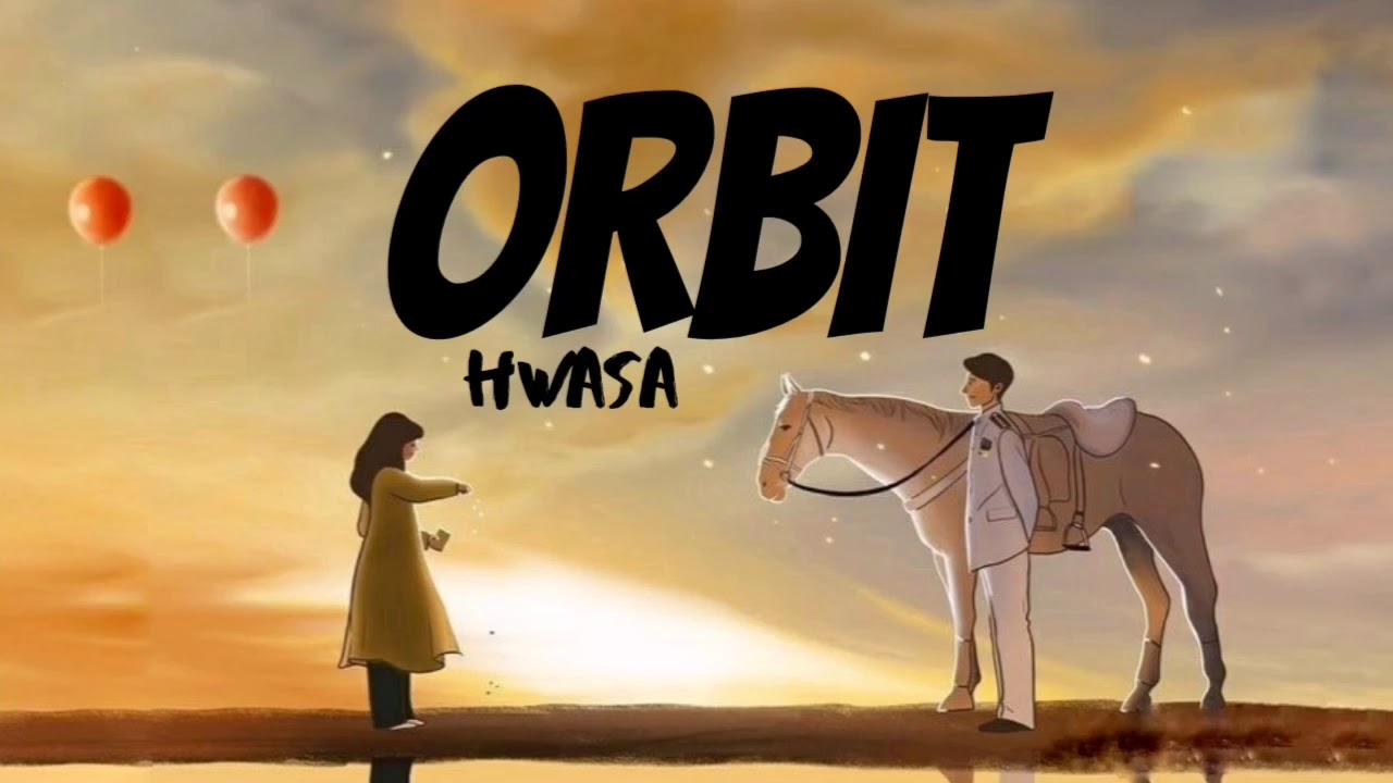 [The King : Eternal Monarch OST Part 2] HwaSa Orbit Lyrics [Lyrics/Han ...