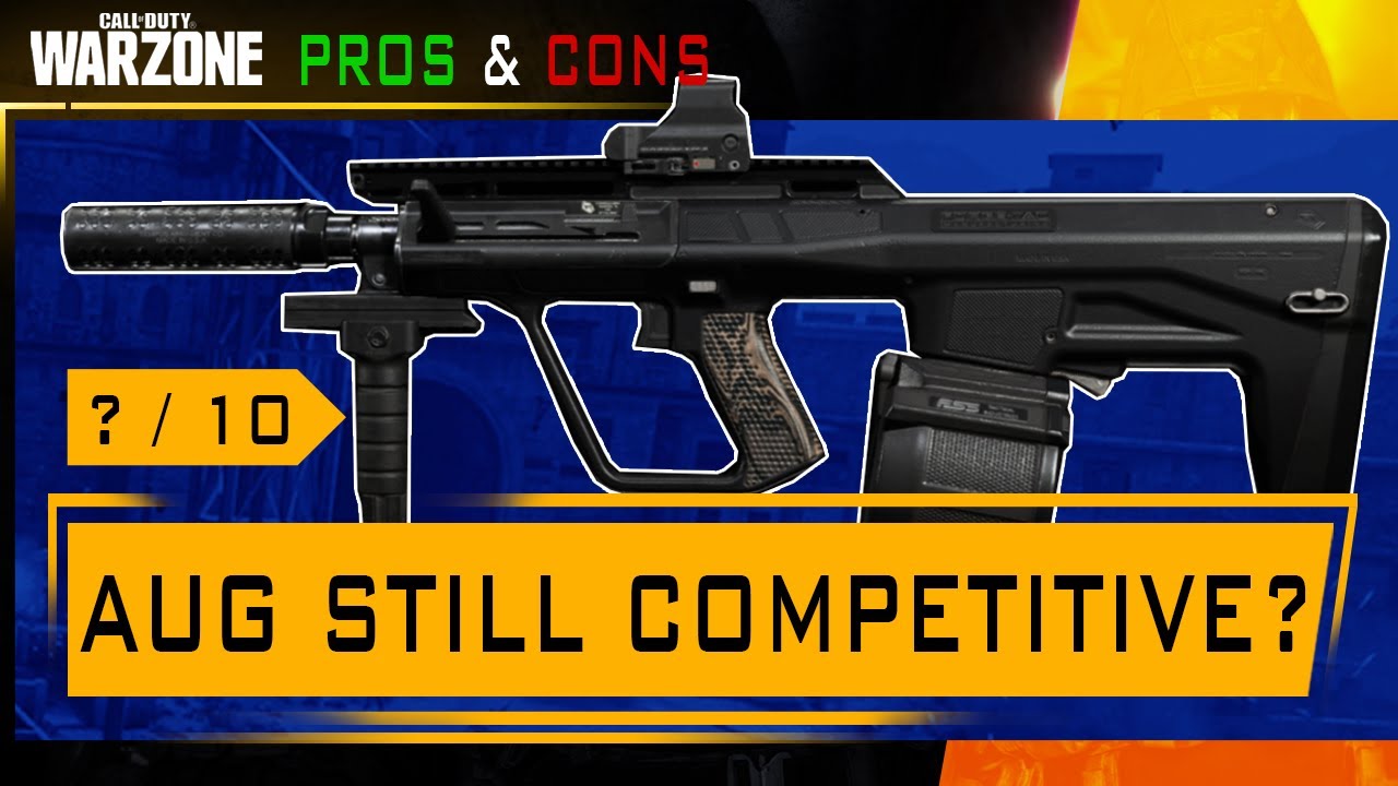 AUG WARZONE Weapon Guide! - Pros & Cons of the Best Aug Warzone Loadout ...