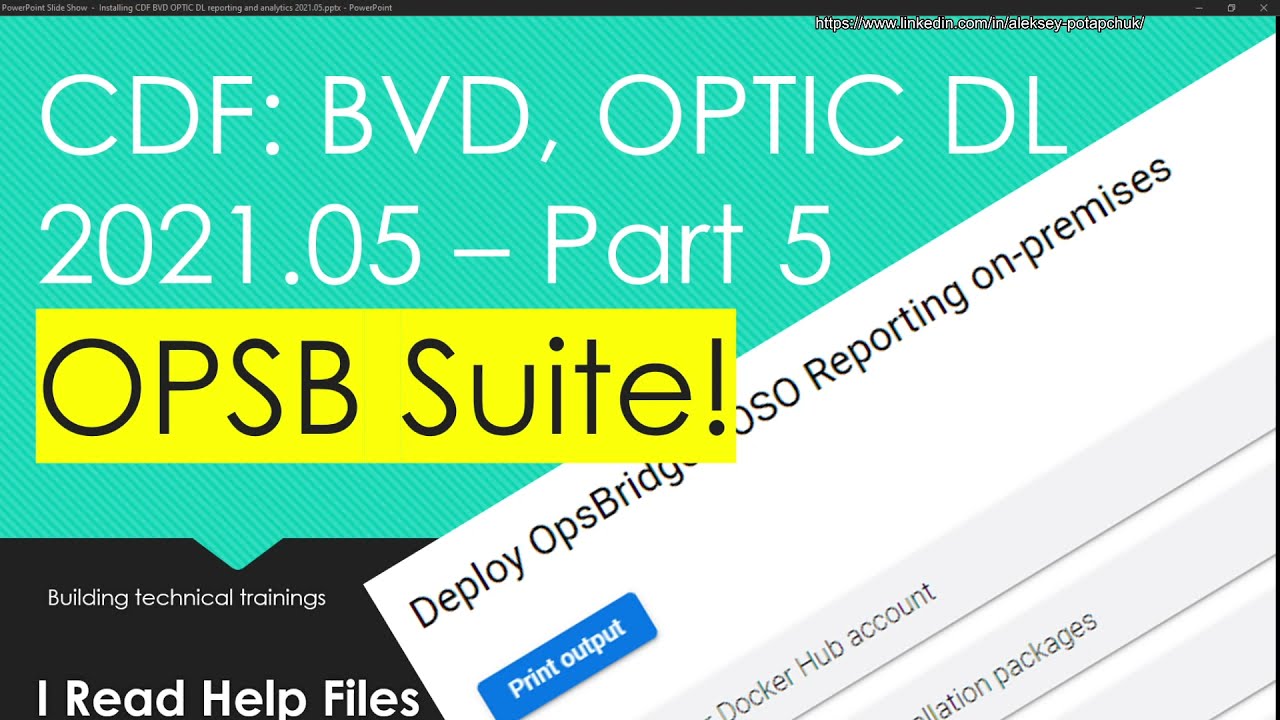 Part 5 - Deploying OPSB Suite👾| Installing CDF BVD OPTIC DL reporting ...
