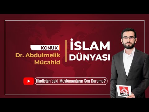 Hindistan'daki Müslümanların Son Durumu Nasıl? | İslam Dünyası