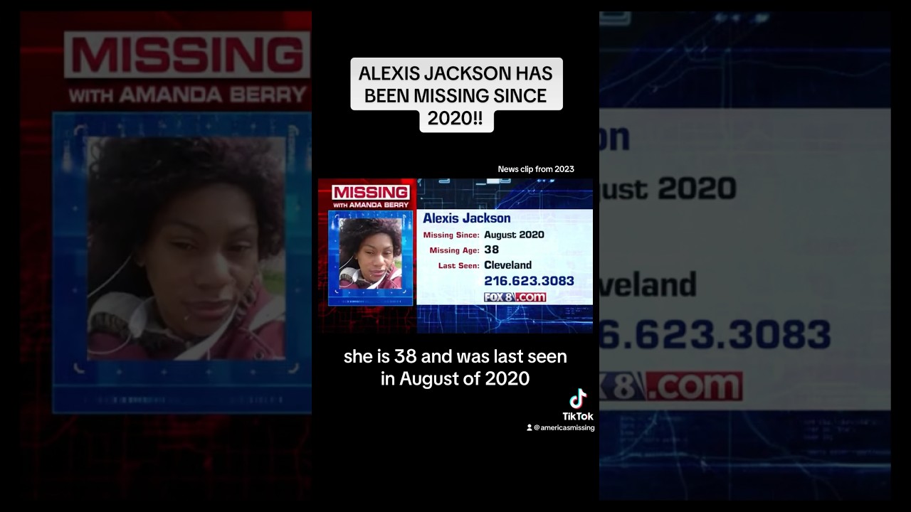 Alexis Jackson Missing in Ohio News Report #missingwoman - YouTube