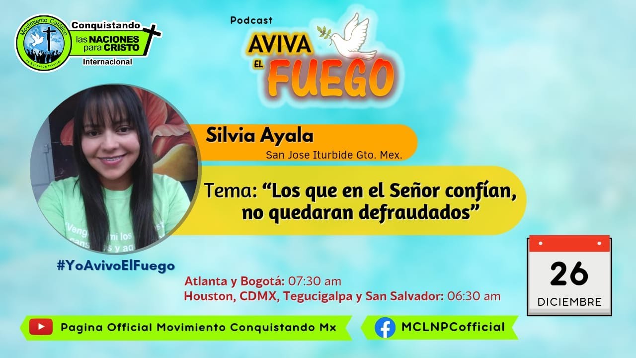Podcast Aviva El Fuego. Tema: "Los que en el Señor confían, no quedaran ...