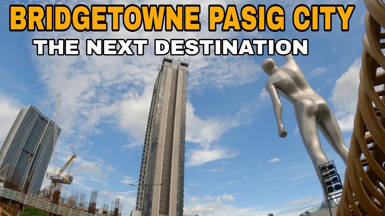 bridgetowne pasig city | lakad pinoy ph | walking tour |4] - YouTube