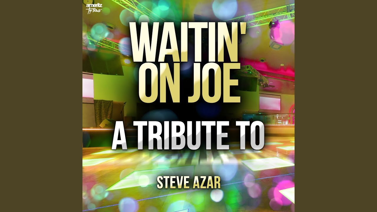 Waitin' on Joe - YouTube
