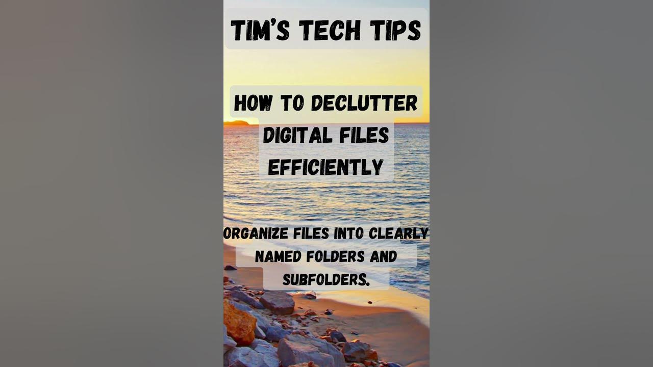 How to declutter digital files efficiently - YouTube