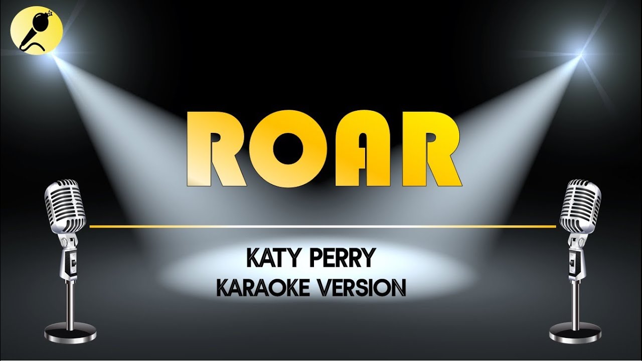 Roar by Katy Perry Karaoke Version #prism #pop #dancepop #KP - YouTube