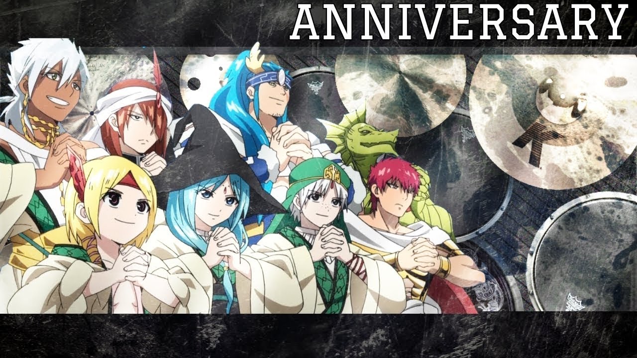 Magi:The Kingdom of Magic Opening 1"ANNIVERSARY" by SID (Real Drum ...