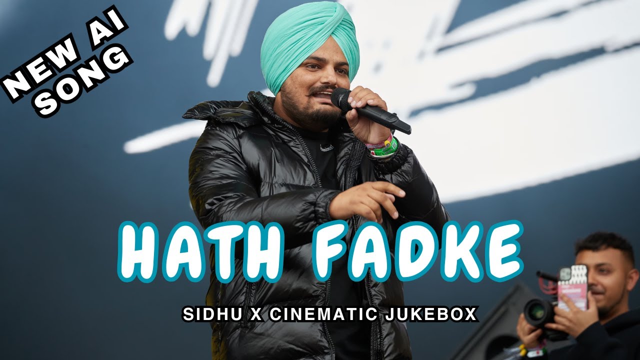 HATH FADKE SIDHU MOOSEWALA NEW AI SAD SONG | LATEST PUNJABI SONG | BASS ...