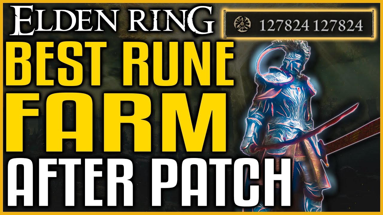 Elden Ring BEST RUNE FARM After Patch 1.03 | Best Rune Farm Locations ...