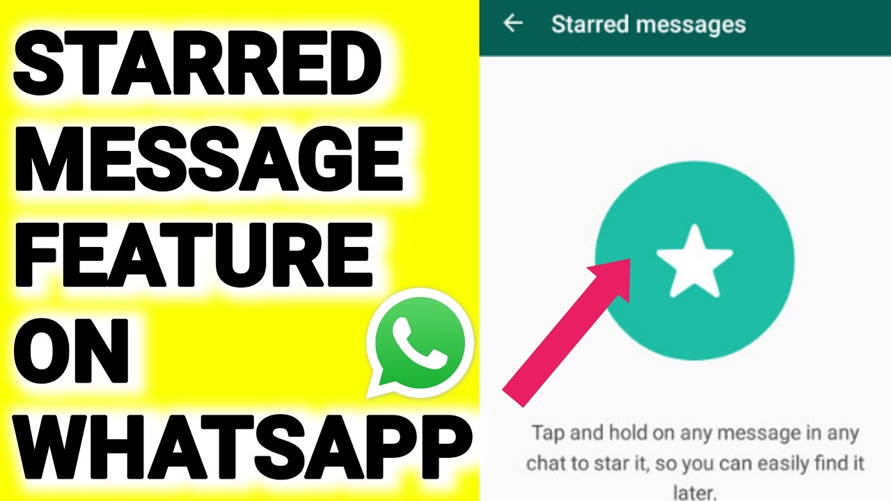 How to Use Starred Messages Feature on Whatsapp - YouTube