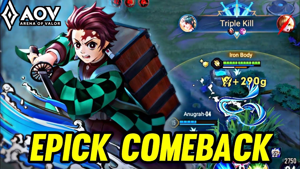 AOV : YAN/TANJIRO GAMEPLAY | EPICK COMEBACK - ARENA OF VALOR LIÊNQUÂNMOBILE ROV - YouTube
