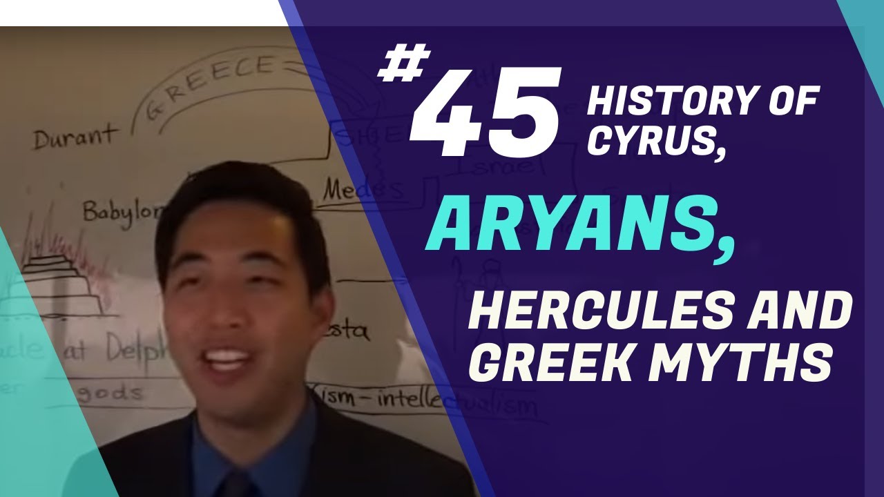 History of Cyrus, Aryans, Hercules & Greek Myths | Intermediate ...