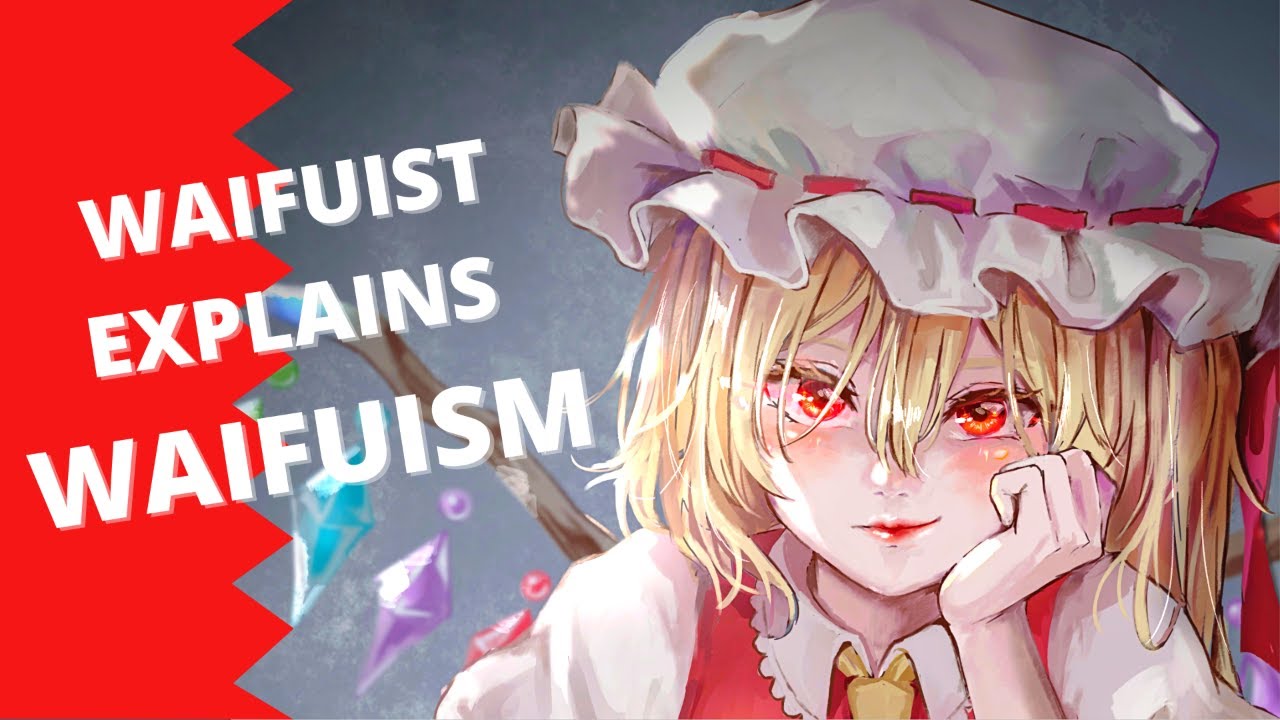 What is waifuism? - A comprehensive analysis - YouTube
