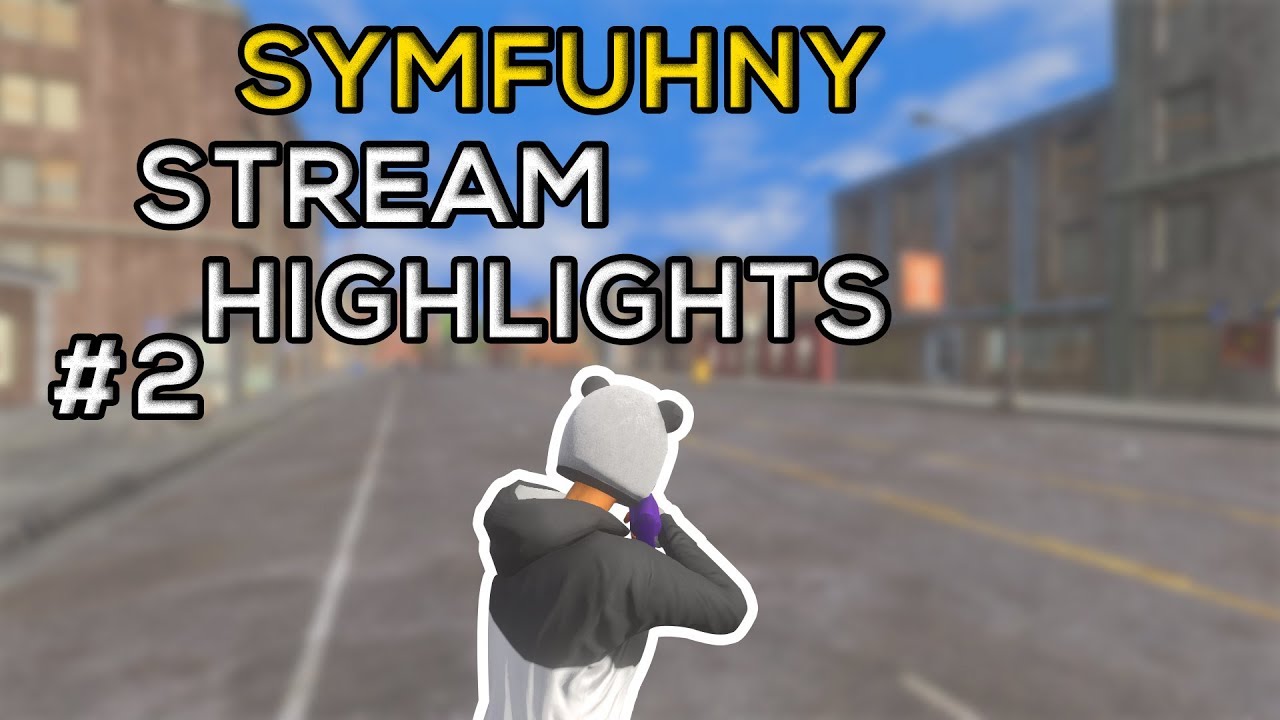 Symfuhny Stream Highlights #2 - YouTube