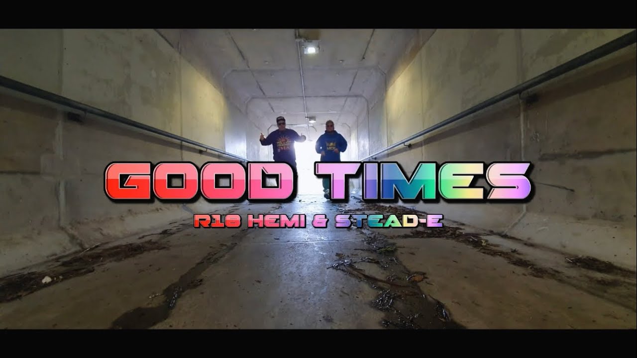 Good Times (OFFICIAL VIDEO) - YouTube