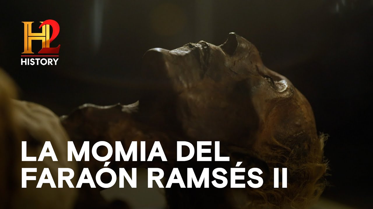 LA MOMIA DEL FARAÓN RAMSÉS II - ANTIGUO EGIPTO - YouTube